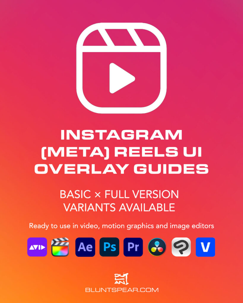 Instagram (Meta) Reels UI Overlay Guides ‹ bluntspear
